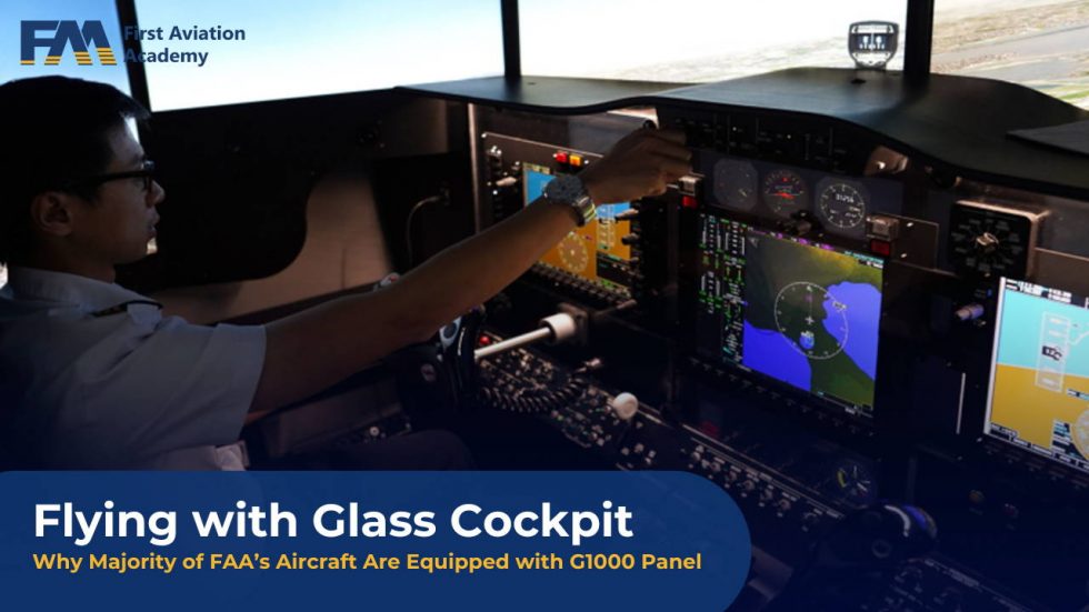 Flying with Glass Cockpit G1000: The FAA Advantage - First Aviation Academy